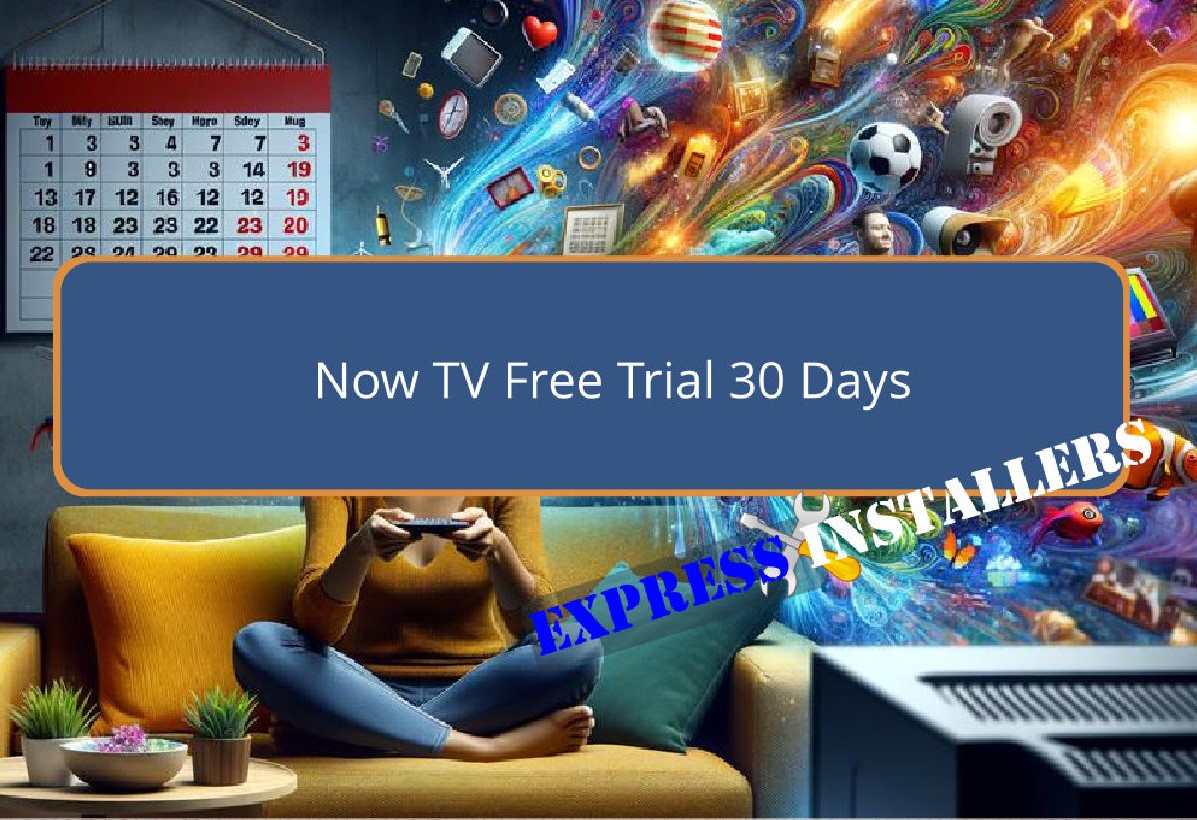 Everything You Need to Know About the Now TV Trial